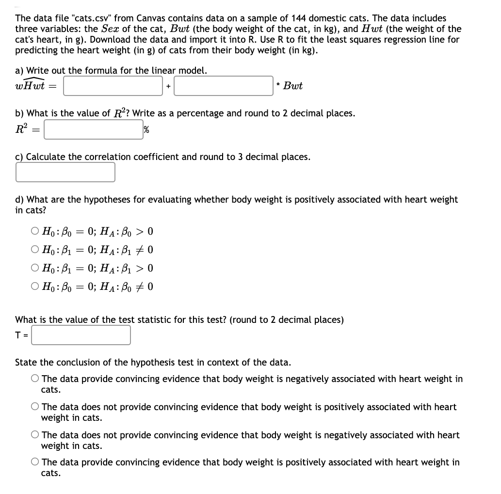 Solved The data file "cats.csv" from Canvas contains data on | Chegg.com