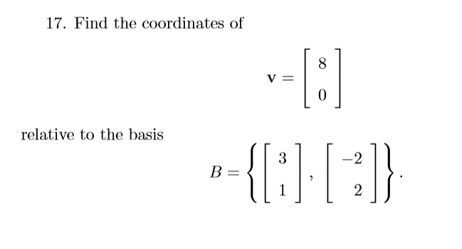 Solved 17. Find the coordinates of 8 VE 0 relative to the | Chegg.com