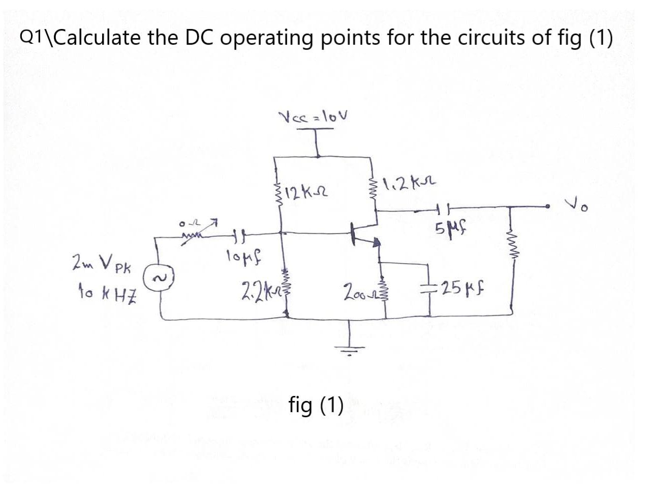 Solved Q1\Calculate the DC operating points for the circuits | Chegg.com