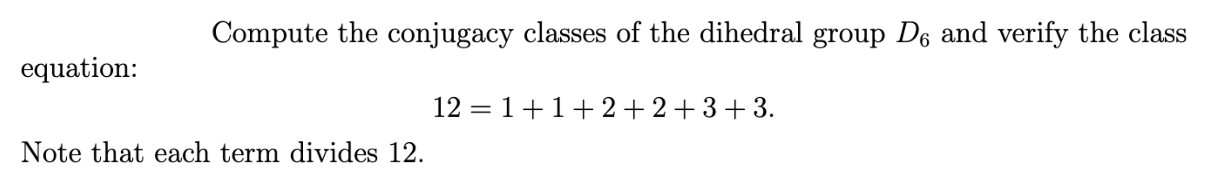 Solved Compute the conjugacy classes of the dihedral group | Chegg.com