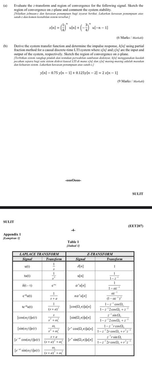 Solved (a) Evaluate the transform and region of convergence | Chegg.com
