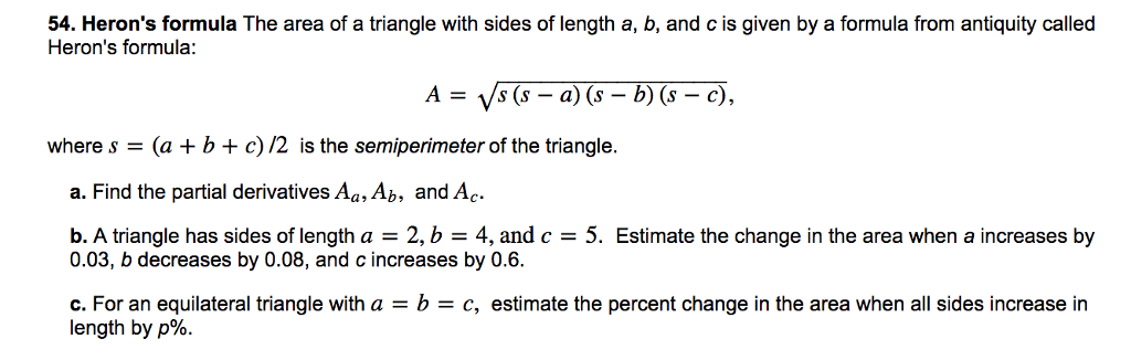 Solved 54. Heron's formula The area of a triangle with sides | Chegg.com