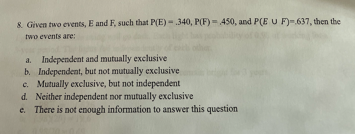 Solved Given two events, E ﻿and F, ﻿such that | Chegg.com