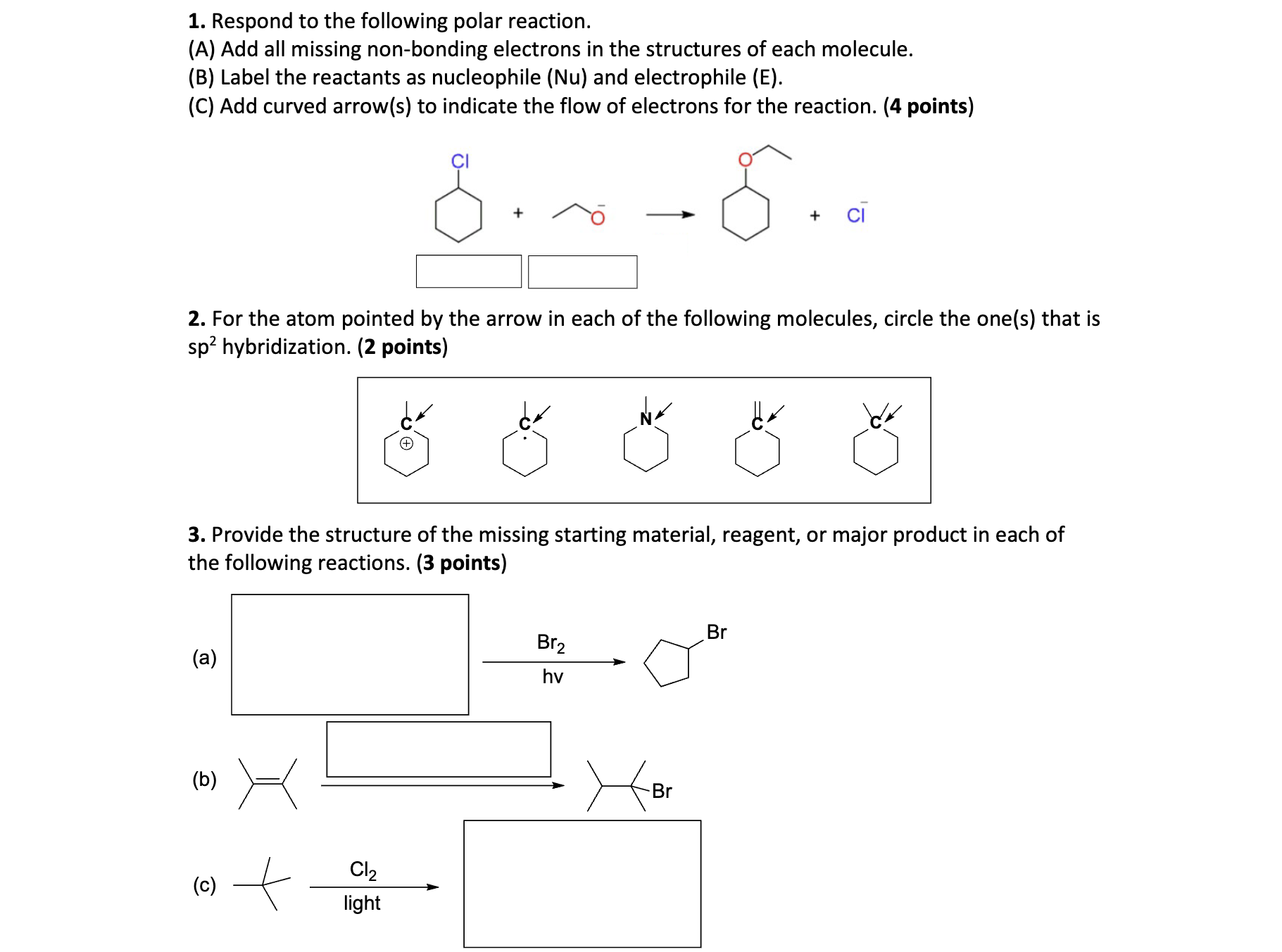 Solved 1. Respond to the following polar reaction. (A) Add | Chegg.com