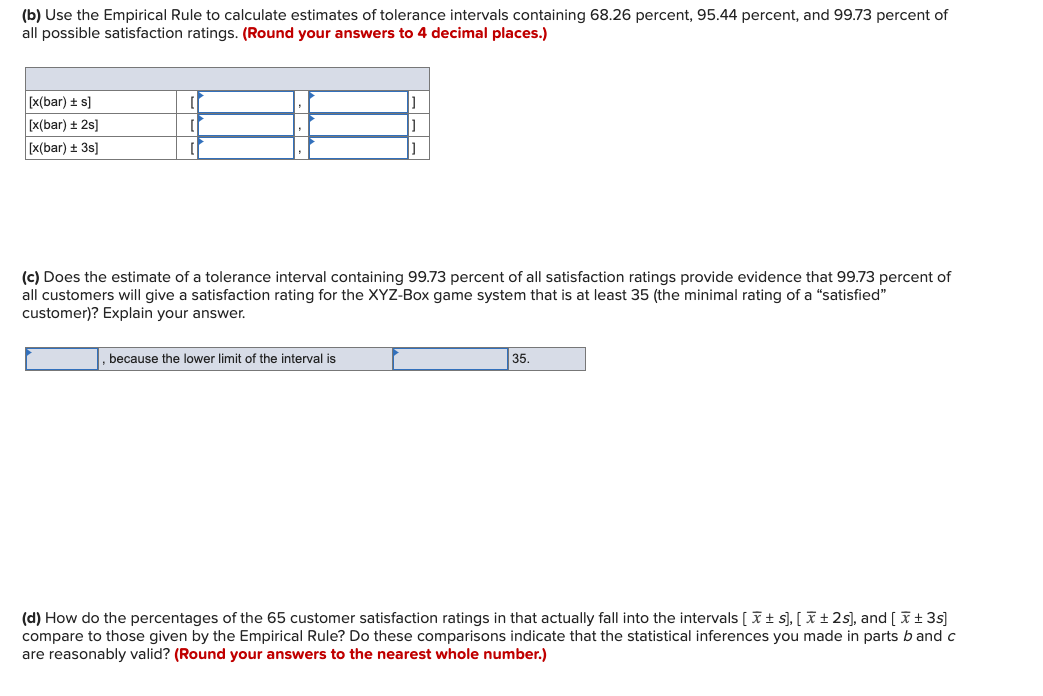 Solved A sample of 65 video game satisfaction ratings are | Chegg.com