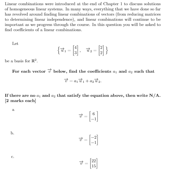 Solved Linear combinations were introduced at the end of | Chegg.com