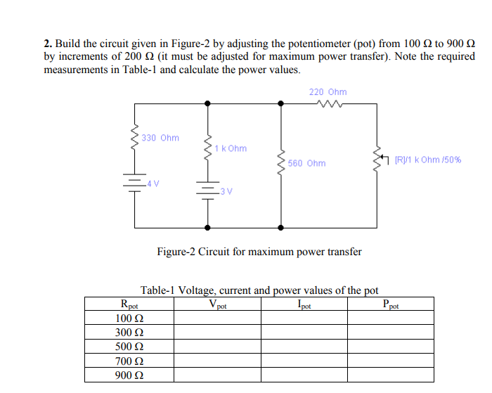 Solved Experimental Procedure 1. Build the circuit given in | Chegg.com