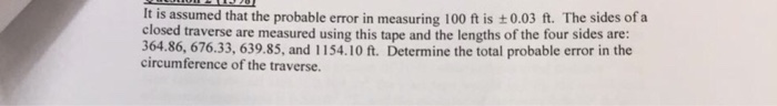 Solved It is assumed that the probable error in measuring | Chegg.com