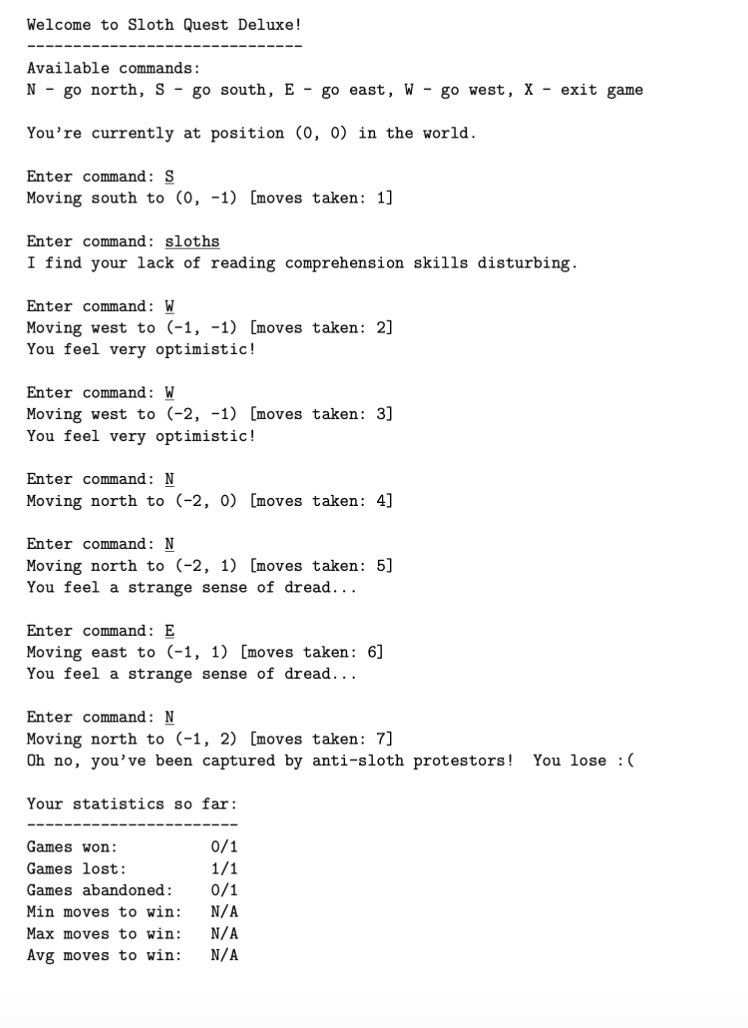 Solved Write an improved version of the Sloth Quest program | Chegg.com