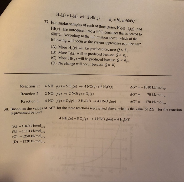 Solved H2(g) + 12(g)己 2 HI( g) 37. Equimolar samples of each | Chegg.com