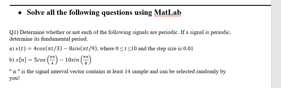 Solved • Solve all the following questions using MatLab Q1) | Chegg.com
