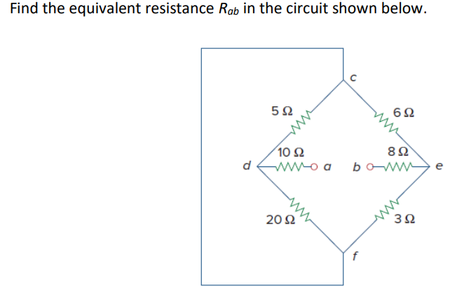 Solved Find the equivalent resistance Rab in the circuit | Chegg.com