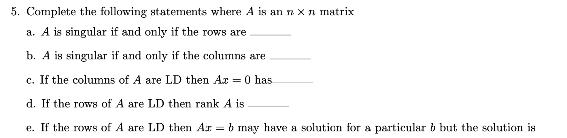 Solved Complete the following statements where A ﻿is an n×n | Chegg.com