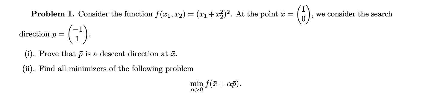 Solved Problem 1. Consider the function f(x1,x2)=(x1+x22)2. | Chegg.com
