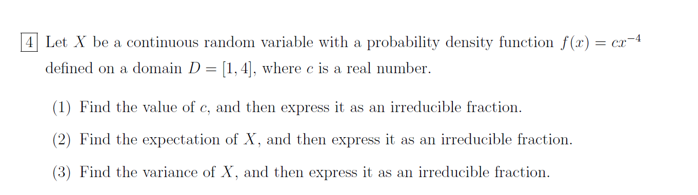 [Solved]: Need help with this question Let ( X ) be a c