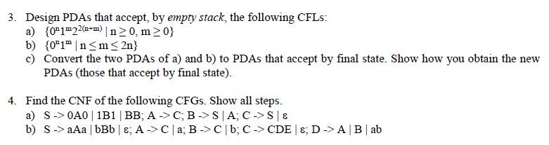 3. Design PDAs that accept, by empty stack, the | Chegg.com