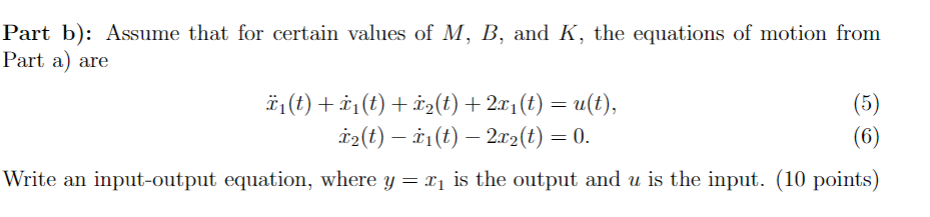 Solved Problem 2 (30 points). Consider the mechanical system | Chegg.com