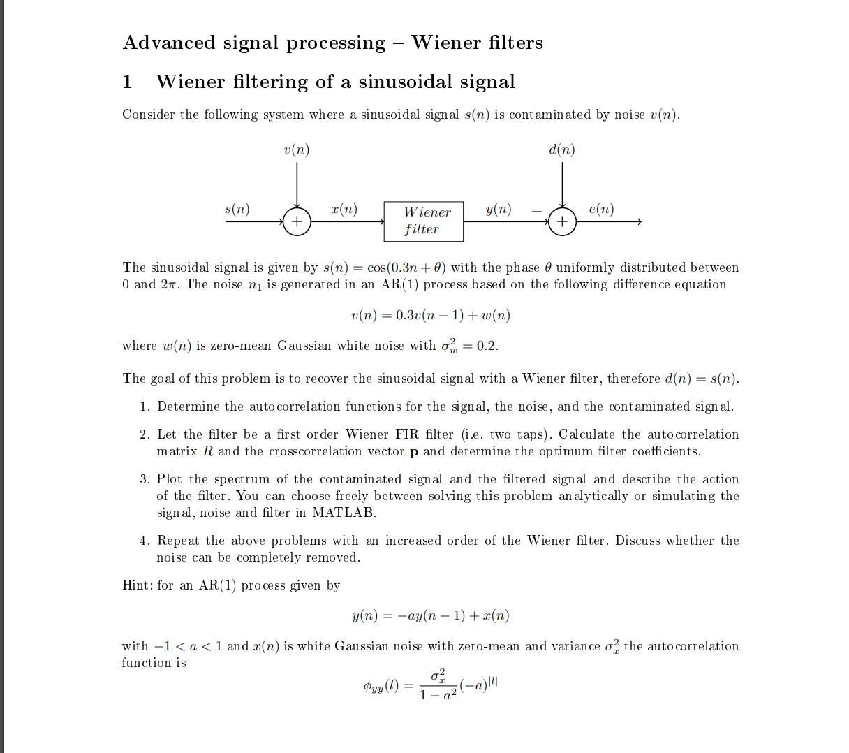 Advanced signal processing - ﻿Wiener filters1 ﻿Wiener | Chegg.com