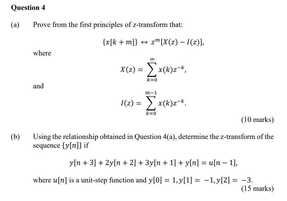 Solved a) Prove from the first principles of z-transform | Chegg.com