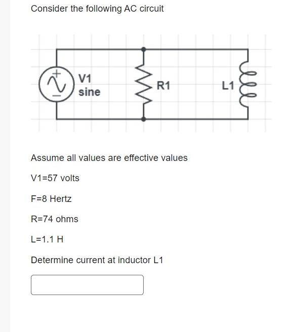 Solved Consider the following AC circuit Assume all values | Chegg.com