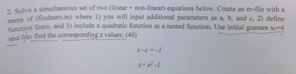 Solved Solve a simultaneous set of two (linear + | Chegg.com