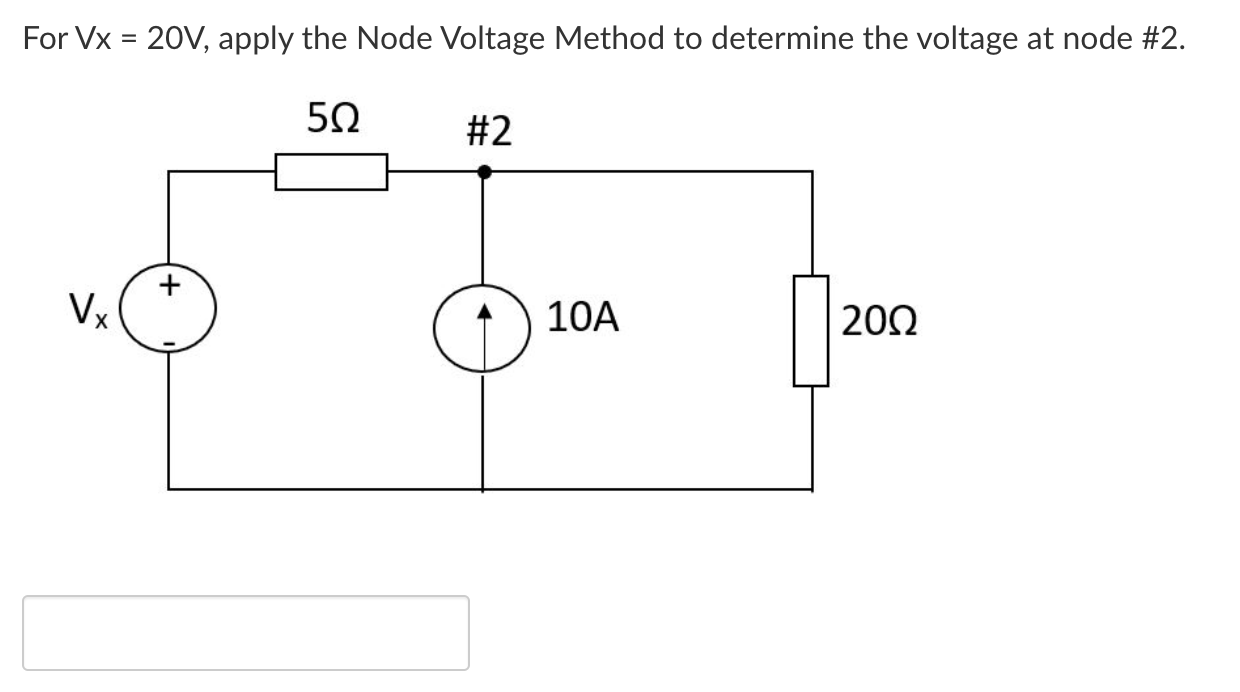 Solved For Vx=20 V, apply the Node Voltage Method to | Chegg.com