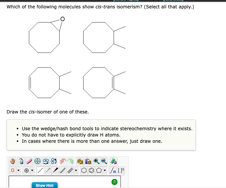 Solved Which of the following molecules show cis-trans | Chegg.com
