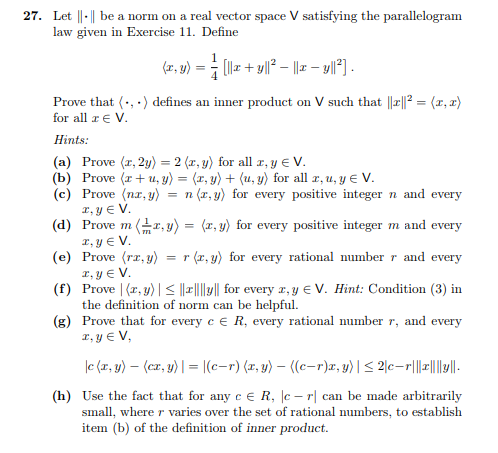 Solved 27. Let ||-l be a norm on a real vector space V | Chegg.com