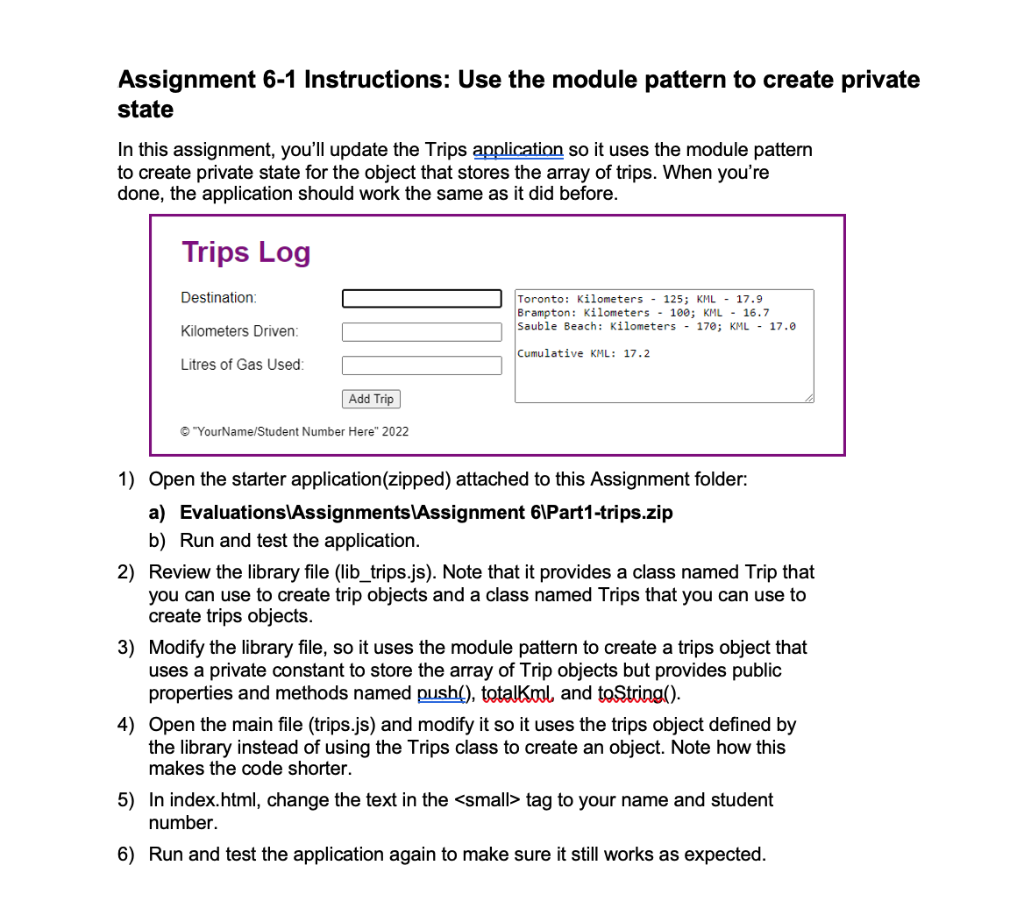 Solved Assignment 6-1 Instructions: Use the module pattern | Chegg.com