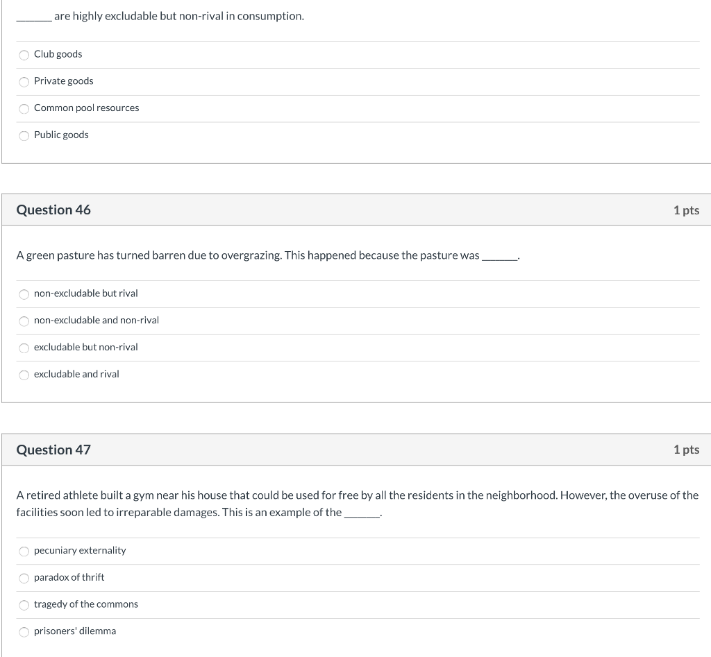 Solved are highly excludable but non-rival in consumption. | Chegg.com