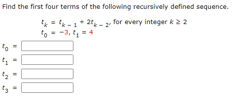 Solved Find the first four terms of the following | Chegg.com