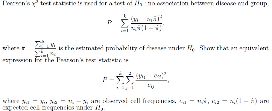Pearson's χ2 ﻿test statistic is used for a test of | Chegg.com