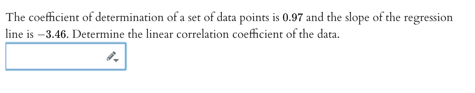 Solved The coefficient of determination of a set of data | Chegg.com
