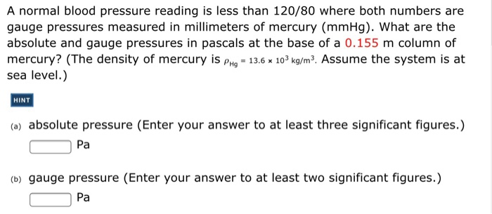 Solved A normal blood pressure reading is less than 120/80 | Chegg.com