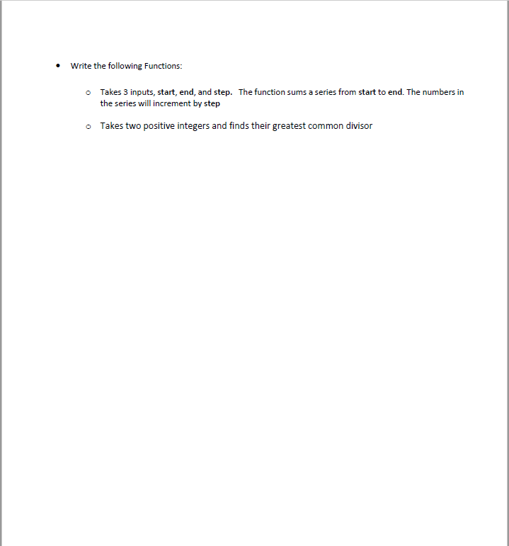 Solved Write the following Functions: o Takes 3 inputs, | Chegg.com