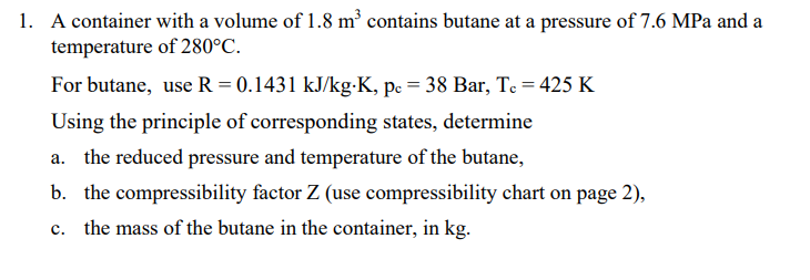 Solved 1. A container with a volume of 1.8 m3 contains | Chegg.com