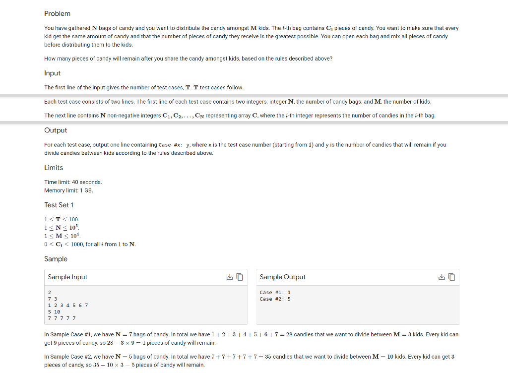 Solved Problem You have gathered N bags of candy and you | Chegg.com