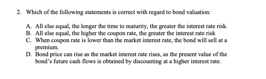 Solved 2. Which of the following statements is correct with | Chegg.com