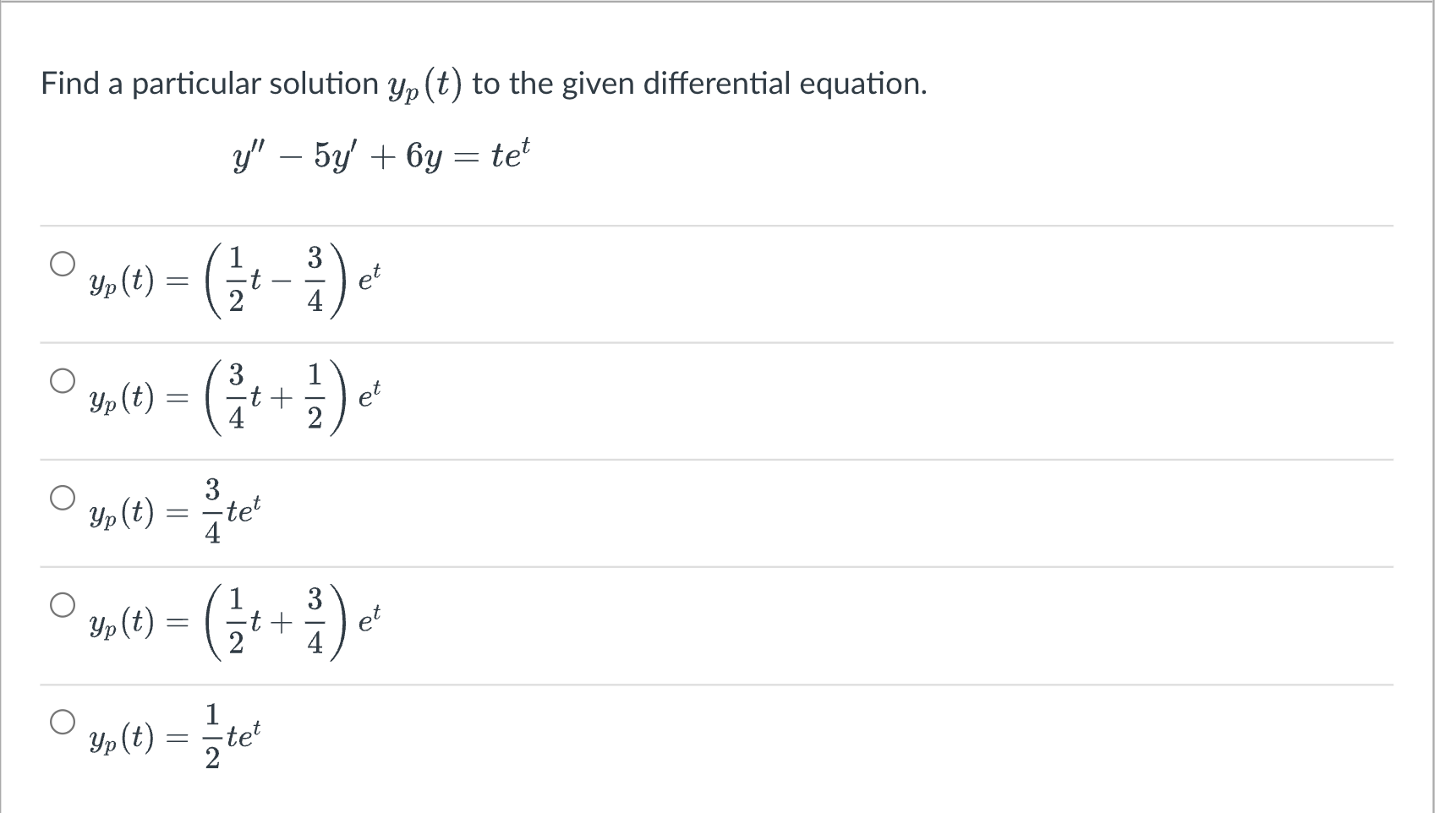 Solved Find a particular solution yp(t) to the given | Chegg.com
