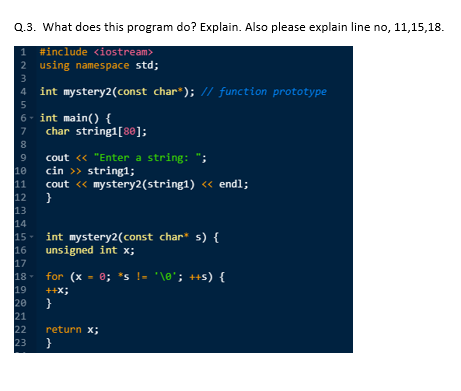 Solved Q.3. What does this program do? Explain. Also please | Chegg.com