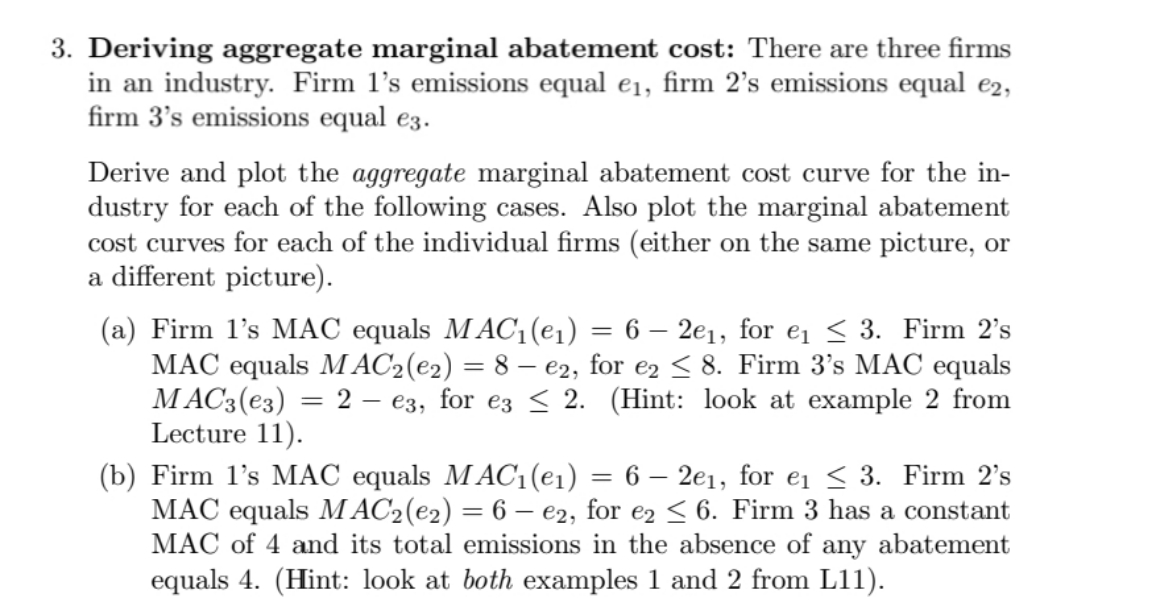 Solved Deriving aggregate marginal abatement cost: There are | Chegg.com