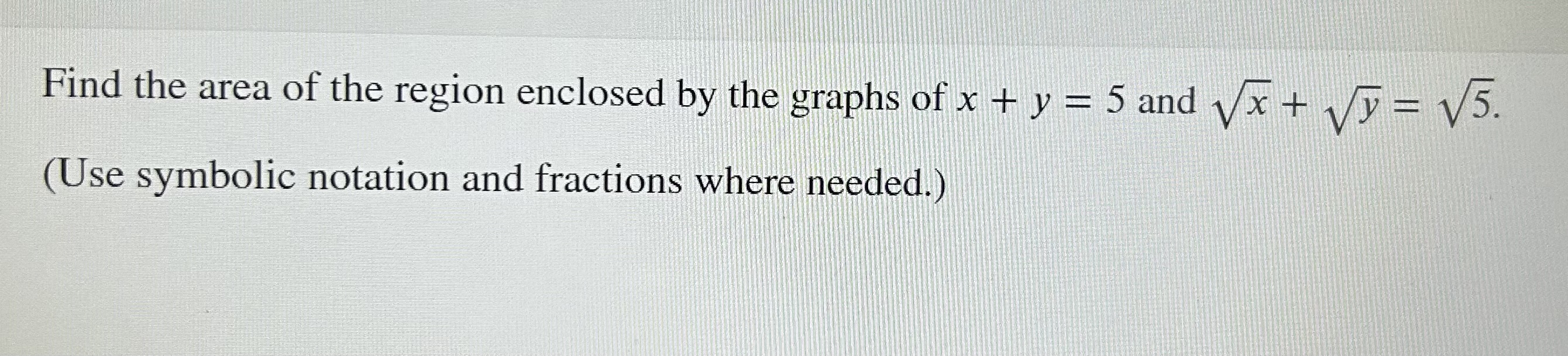 Solved Find the area of the region enclosed by the graphs of | Chegg.com