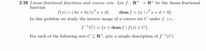 Solved 2 19 Linear Fractional Functions And Convex Sets Let