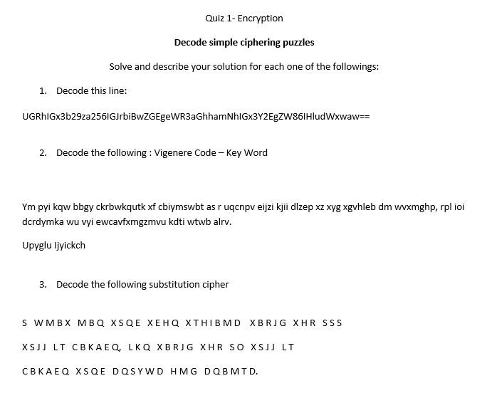 Solved Quiz 1- Encryption Decode simple ciphering puzzles | Chegg.com