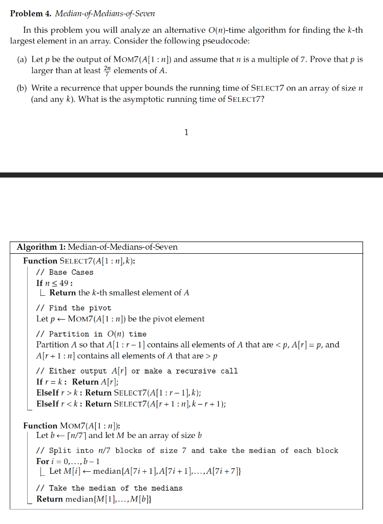 Solved Problem 4. Median-of-Medians-of-Seven In this problem | Chegg.com
