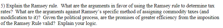 Solved 5) Explain the Ramsey rule. What are the arguments in | Chegg.com