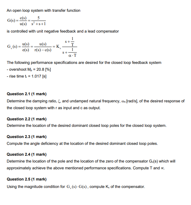 Solved An open loop system with transfer function | Chegg.com