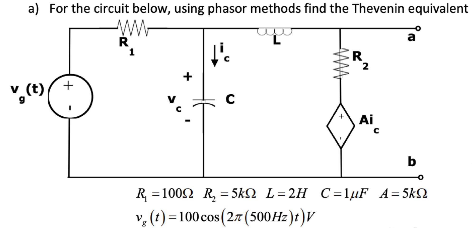 Solved a) For the circuit below, using phasor methods find | Chegg.com