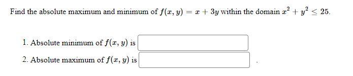 Solved Find The Absolute Maximum And Minimum Of F X Y