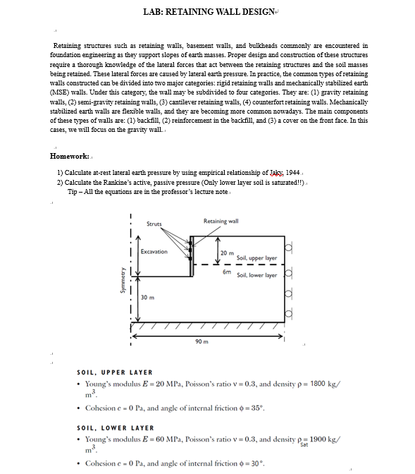 LAB: RETAINING WALL DESIGN Retaining structures such | Chegg.com